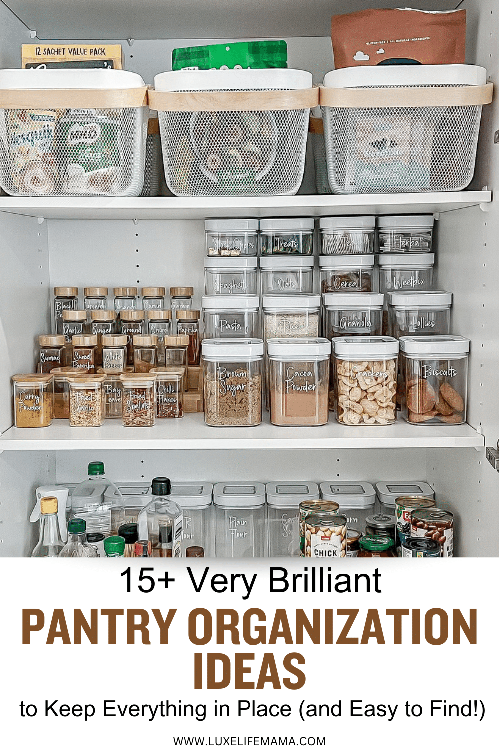 15+ Very Brilliant Pantry Organization Ideas to Keep Your Ingredients ...